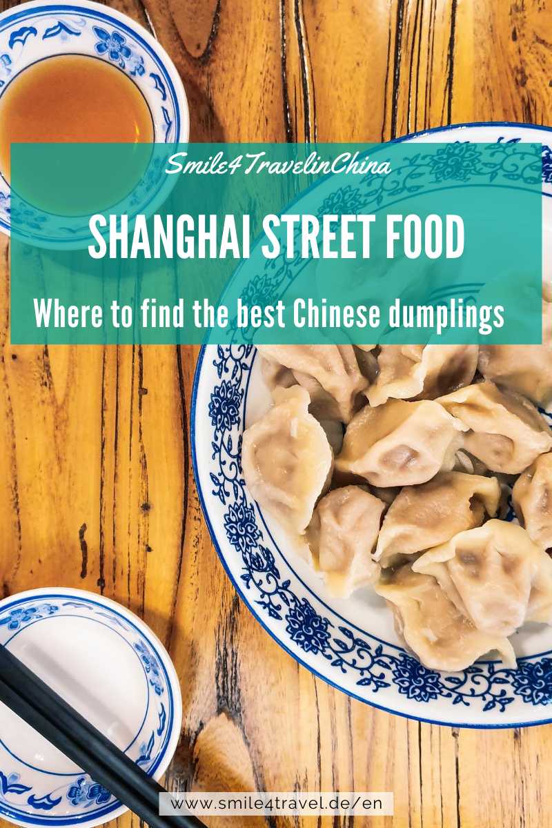 Shanghai Street Food: Guide to the best Chinese dumplings